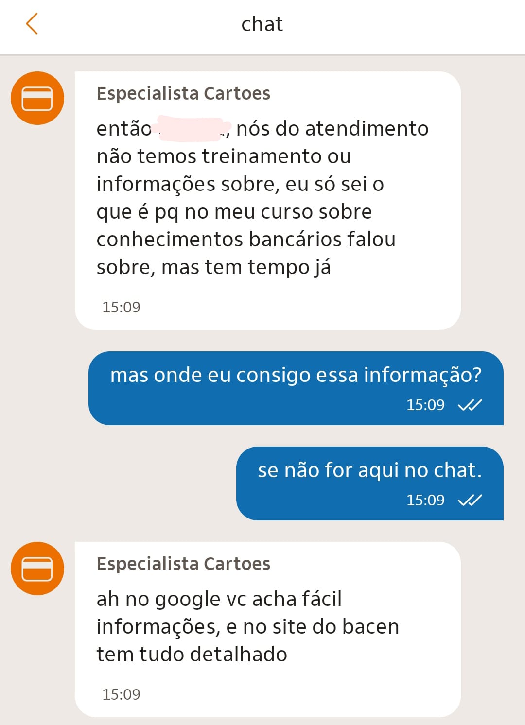 Especialista do Itaú manda cliente pesquisar dúvida no Google | Cartões ...